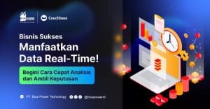 Bisnis Sukses Manfaatkan Data Real-Time! Begini Cara Cepat Analisis dan Ambil Keputusan